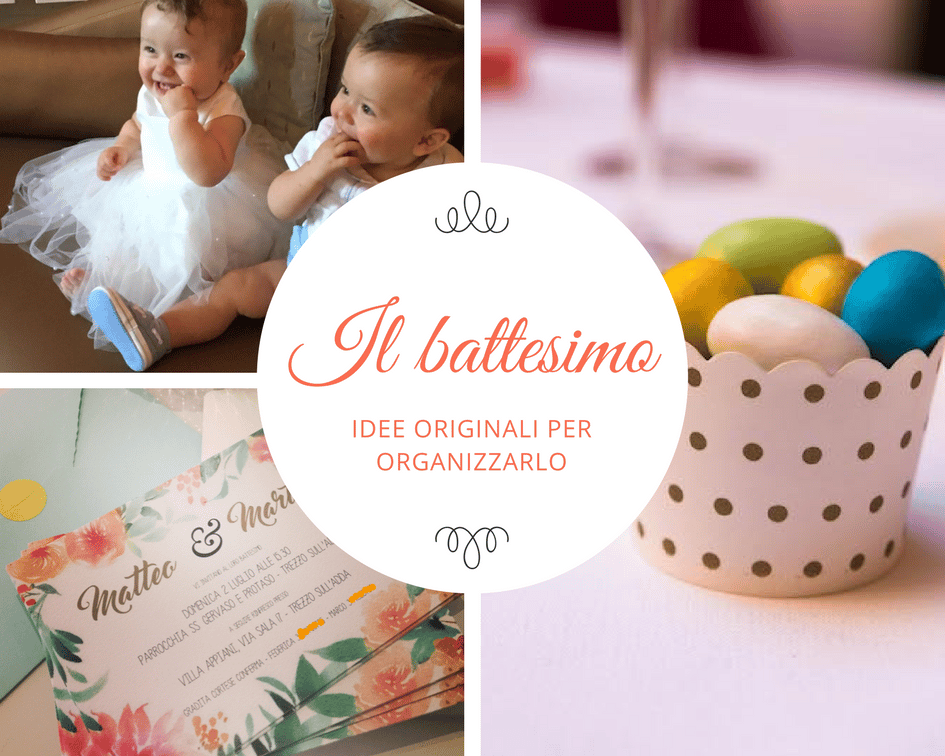 Festa battesimo: tutte le dritte per organizzare una giornata perfetta